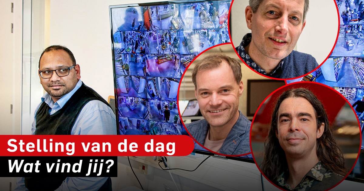 Stelling | Ik ben voor slimme camera’s die winkeldieven ertussenuit ...